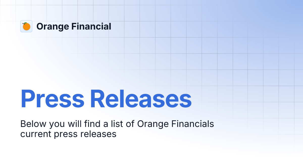 Press Releases | Orange Financial